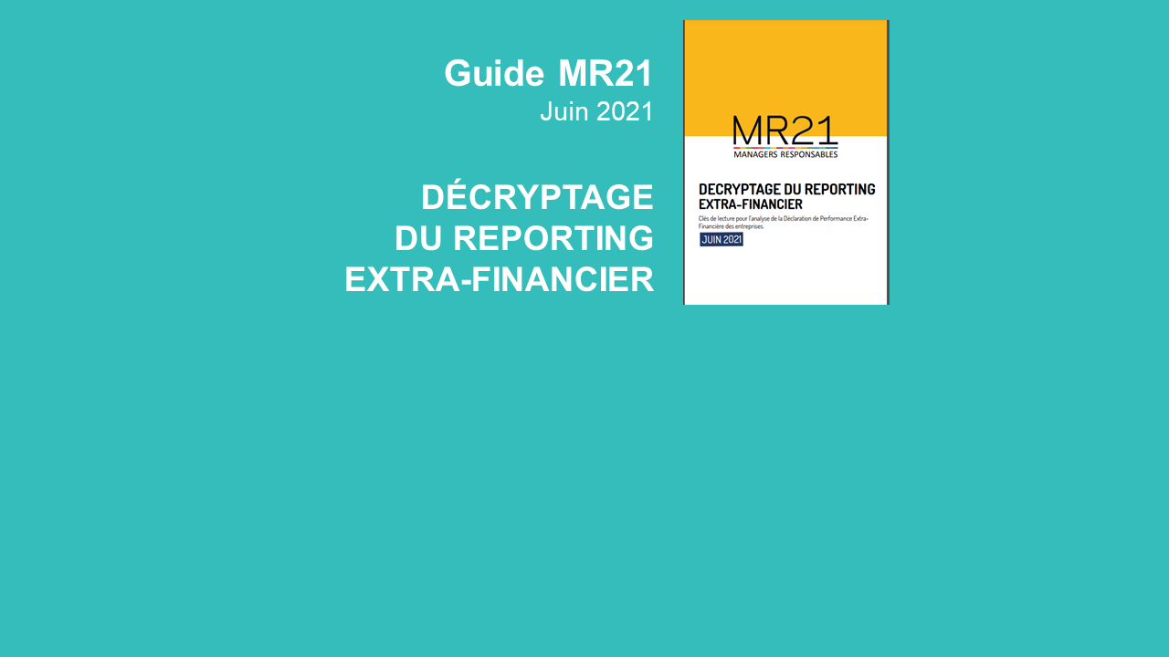 Guide de décryptage du reporting extra-financier - MR21